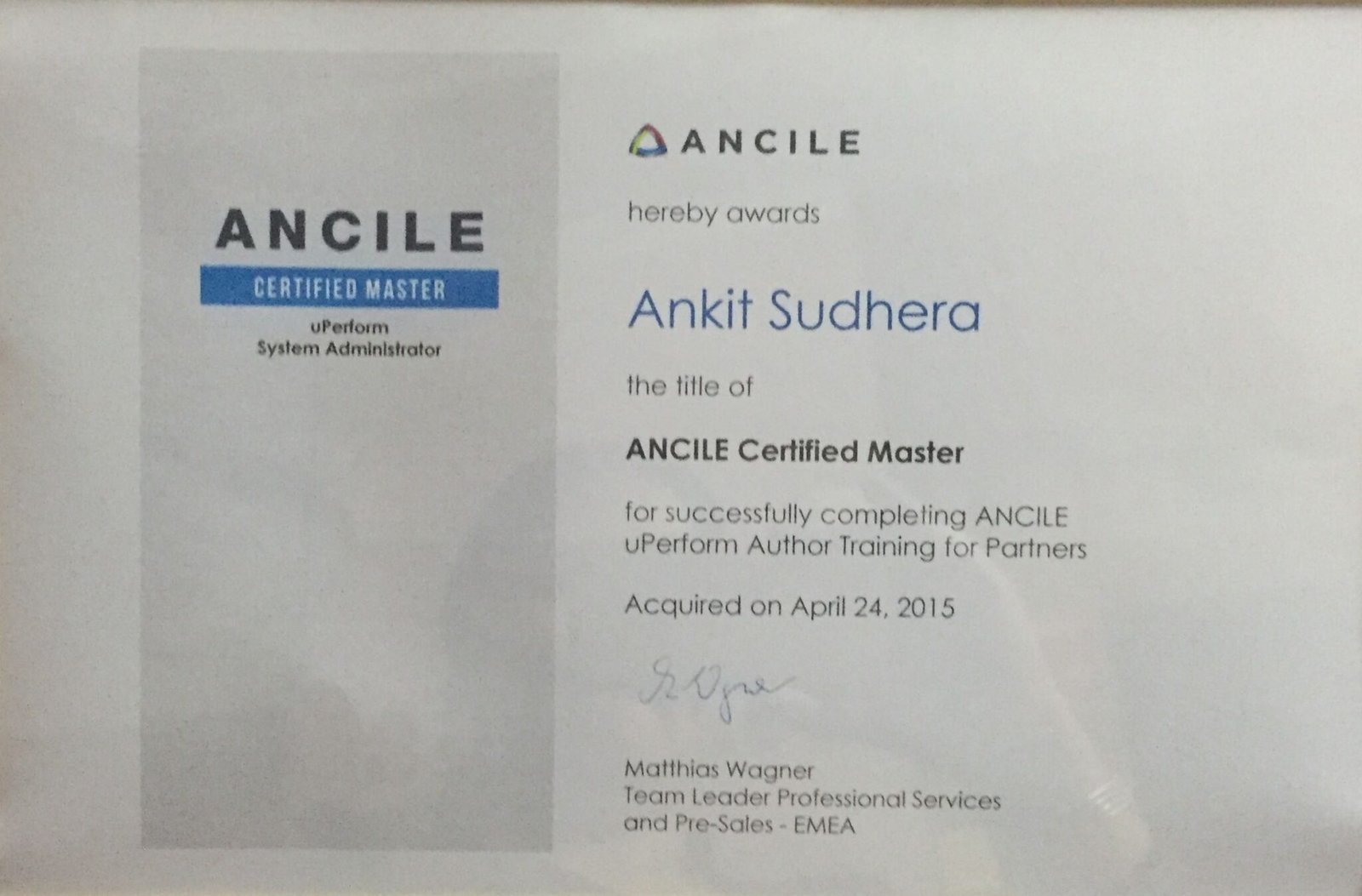 Ancile uPerform Master Training Certificate - Ankit Sudhera Portfolio ...